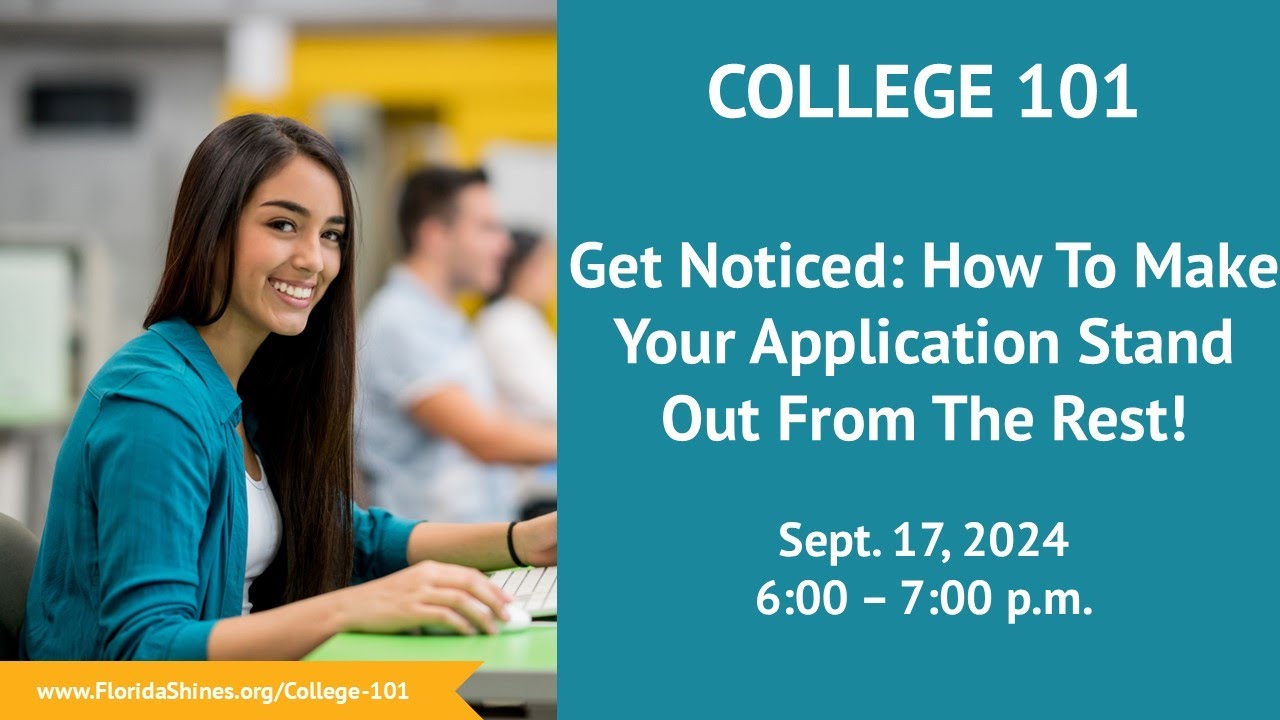 College 101: Get Noticed: How To Make Your Application Stand Out From The Rest! - YouTube