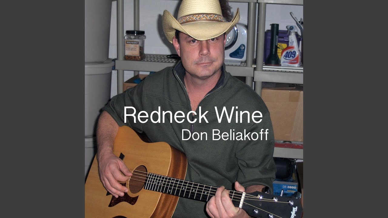Redneck Wine - YouTube