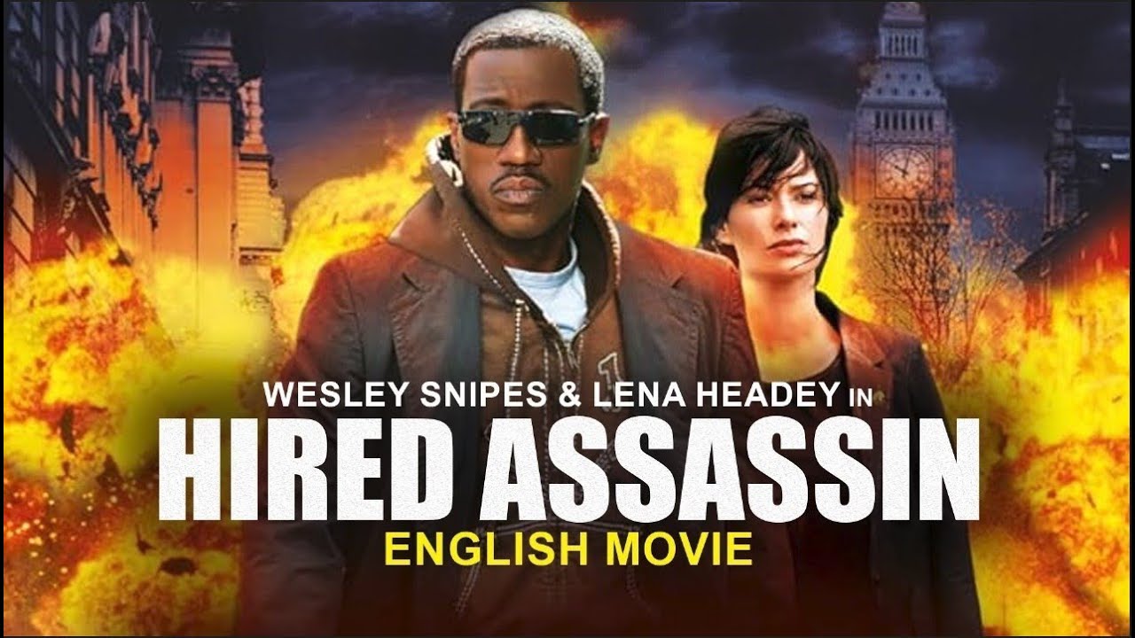 Hollywood Feature Films HIRED ASSASSIN Wesley Snipes Full length ...