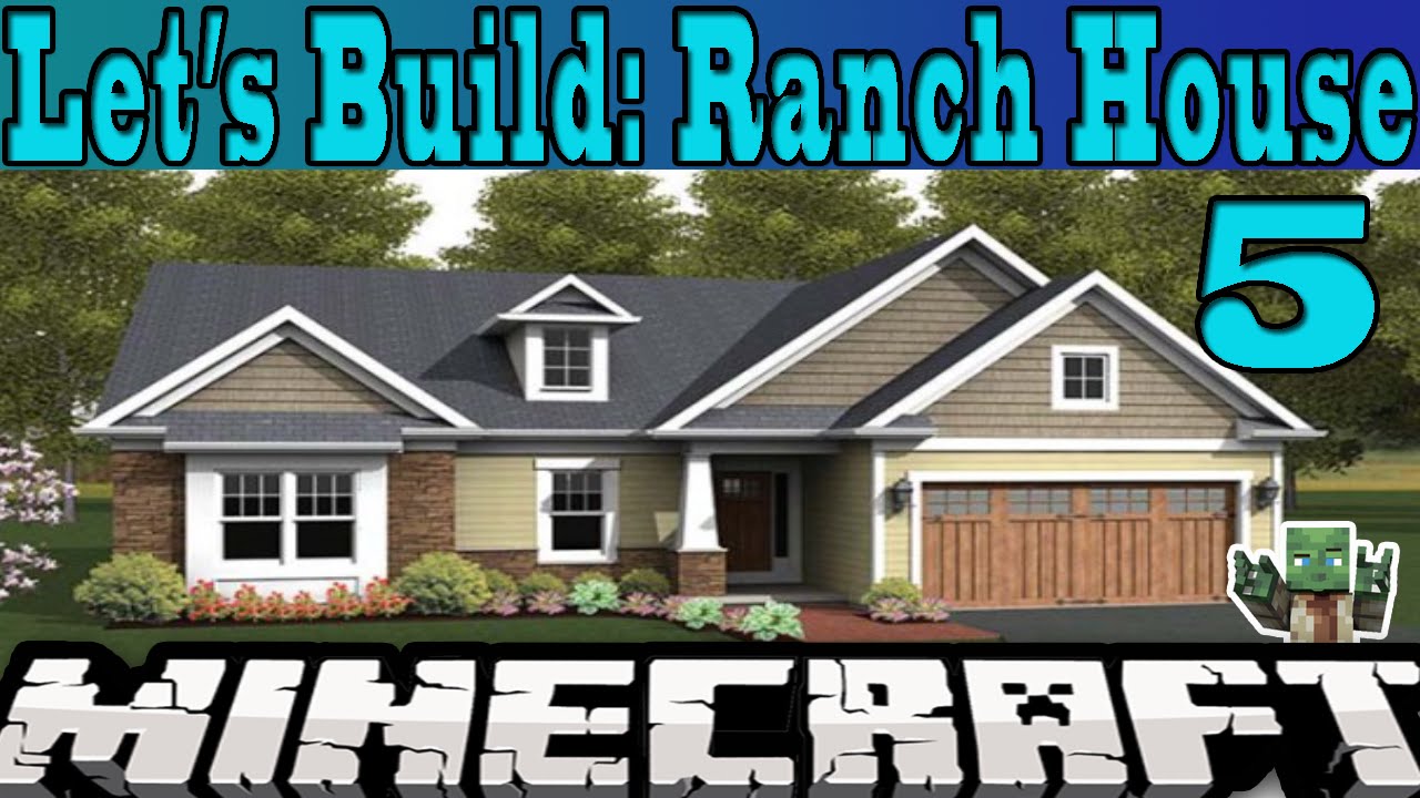 Minecraft Let's Build: Ranch House Part 5 - YouTube