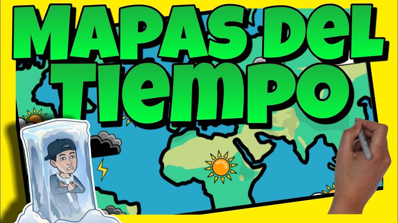 🌍 MAPAS del TIEMPO para NIÑOS de PRIMARIA - YouTube