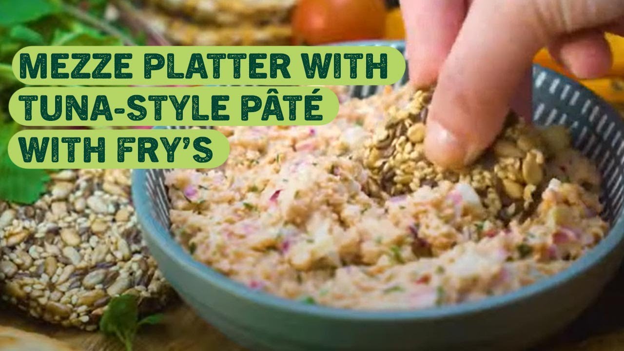 Fry’s Three Ways with Polony: Mezze Platter with Tuna-Style Pâté #3 ...