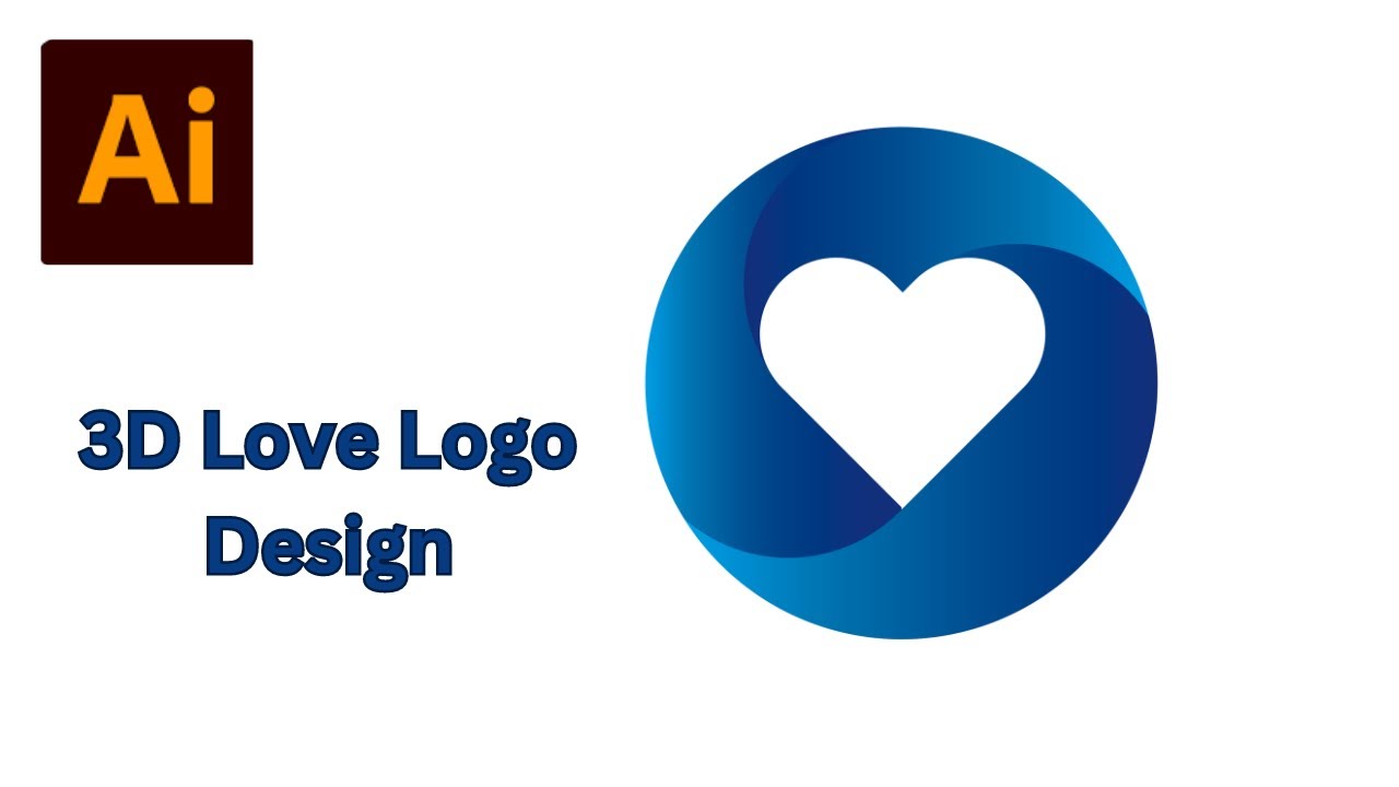 How to Make 3D Love Logo Design Illustrator l 3D Love Design l Adobe ...