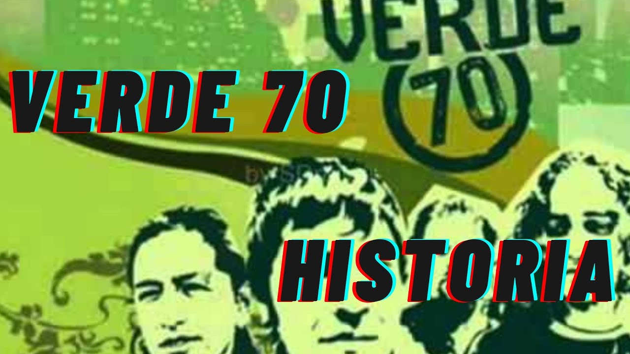 VERDE 70. (HISTORIA EN UN VIDEO) - YouTube