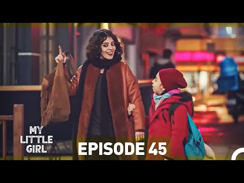My Little Girl Episode 45