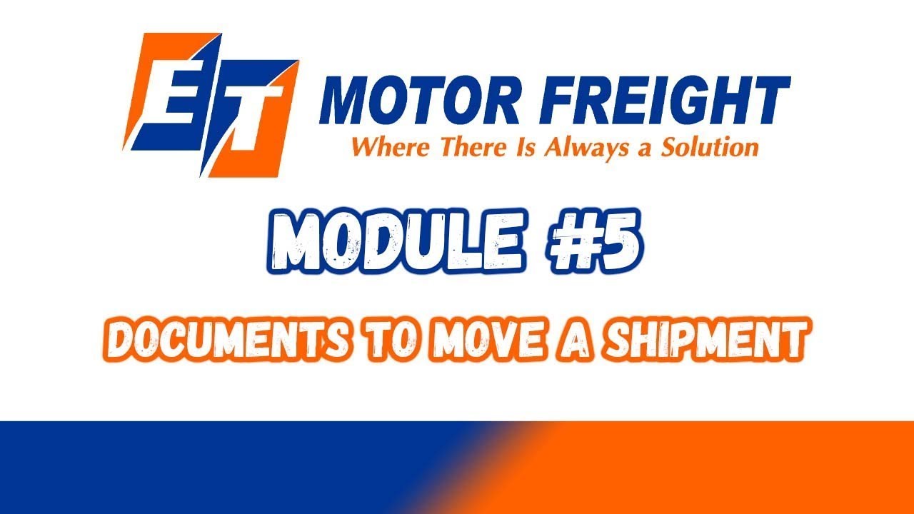 DISPATCH TRAINING - Module #5 - Documents to Move a Shipment - YouTube