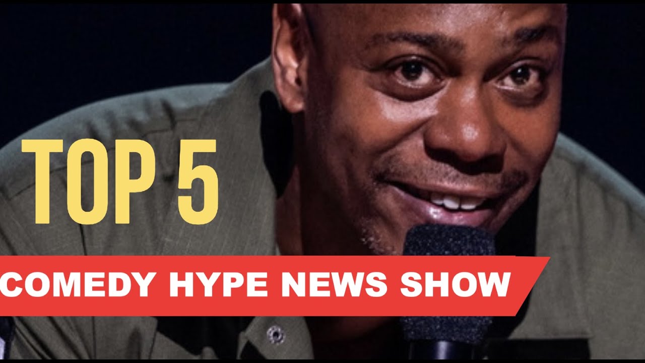 Comedy Hype's Top 5 Comedy Specials Of 2019, Dave Chappelle Is King ...