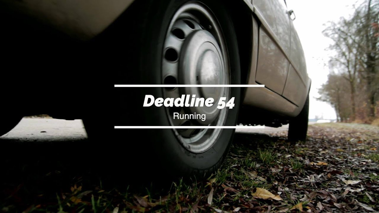 Deadline 54 - Running - YouTube