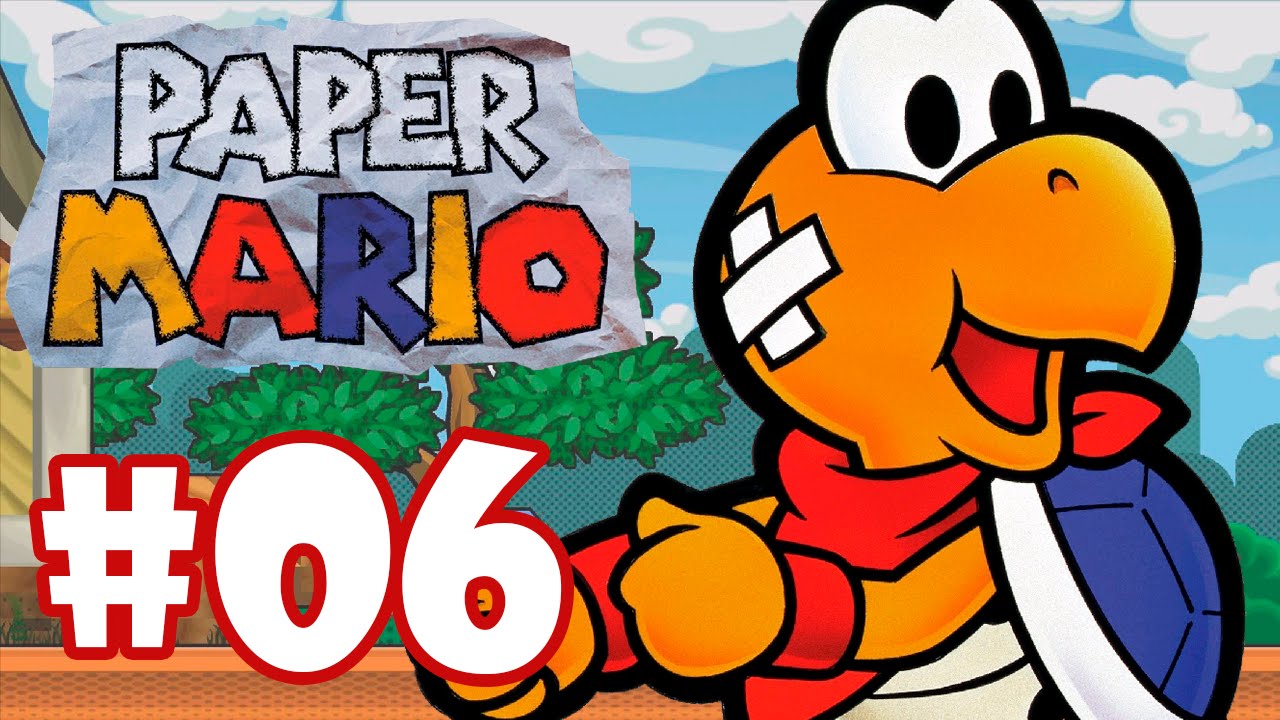 PAPER MARIO #6 - EU ADORO O KOOPER - YouTube
