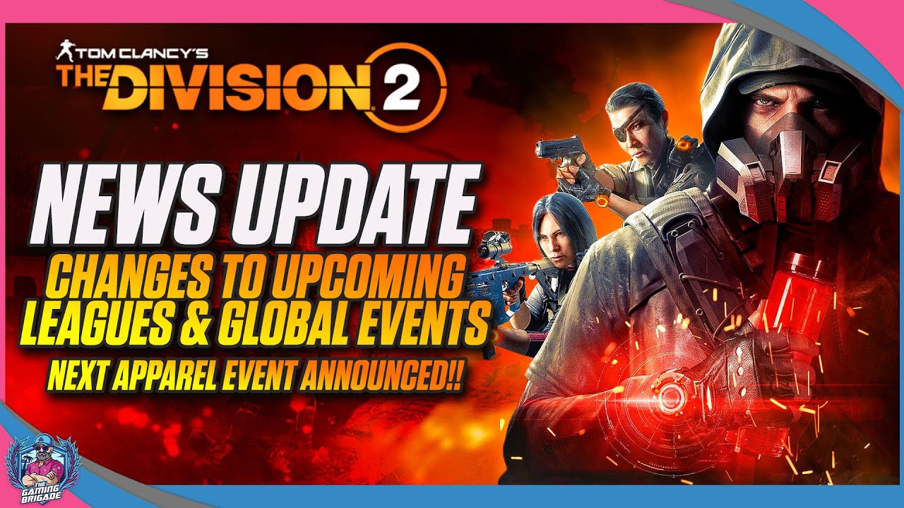 NEW APPAREL EVENT ANNOUNCED! | THE DIVISION 2 | CHANGES TO LEAGUES AND ...