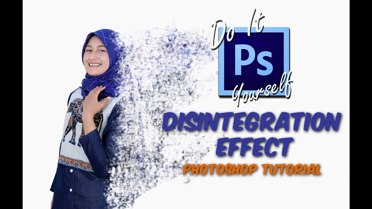 Photoshop Tutorial Disintegration Effect - YouTube