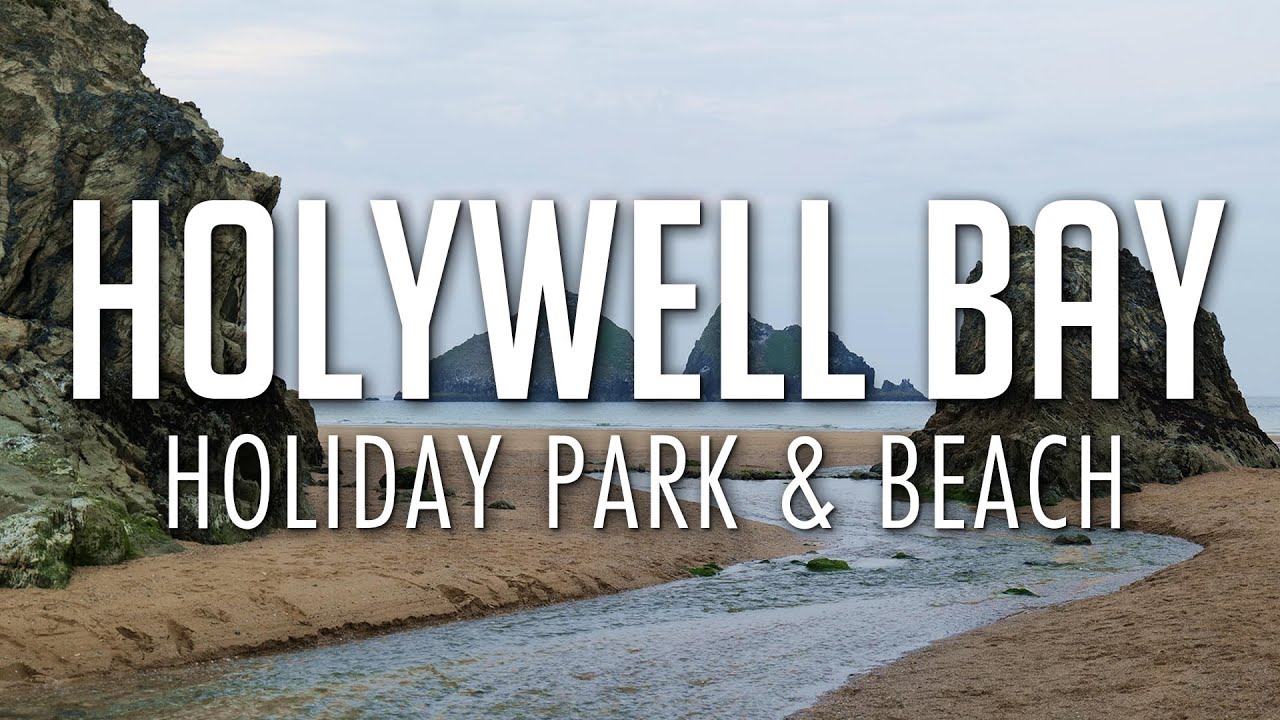 Holywell Bay Holiday Park (Parkdean) & Beach - YouTube