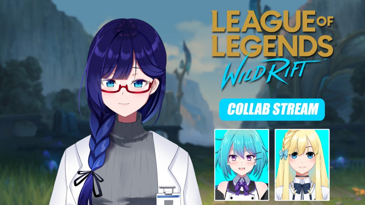 【LOL : WILD RIFT】 | Main LOL bareng para anime yg lain | @KanataReinaCh ...