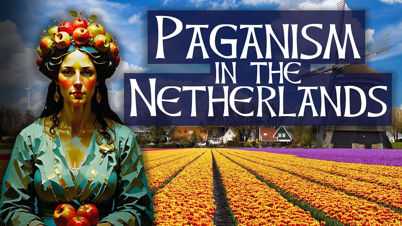 Paganism in the Netherlands | Throughout History, and within Modern ...