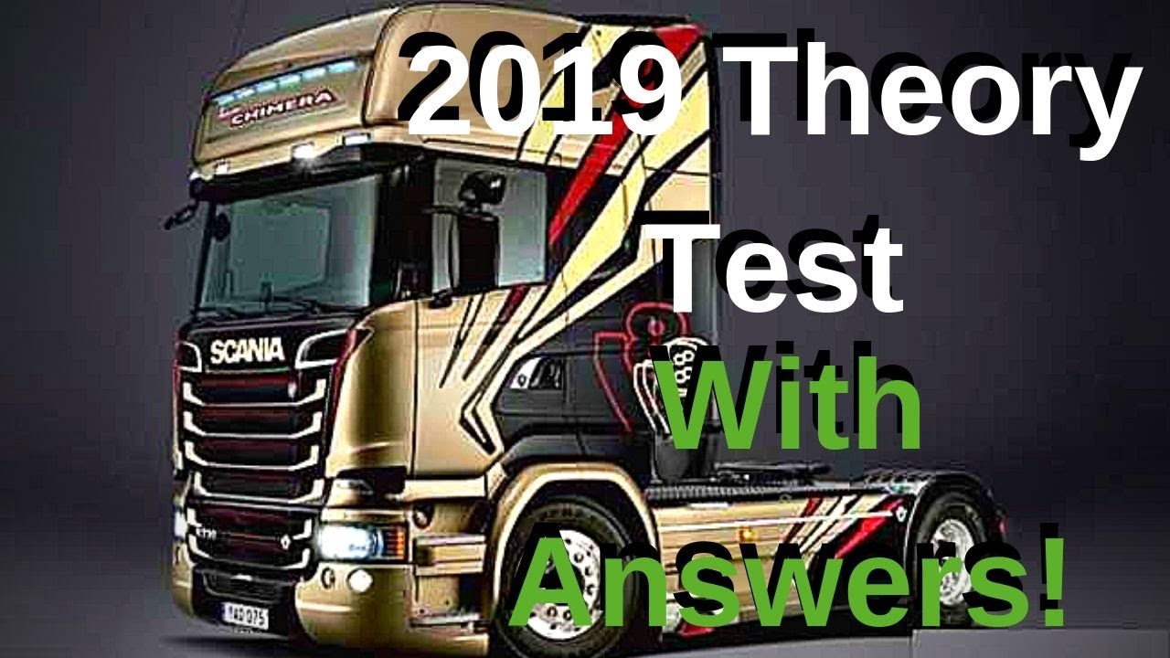 2019 HGV Theory Test Answers YouTube 2019-hgv-theory-test-answers-youtube