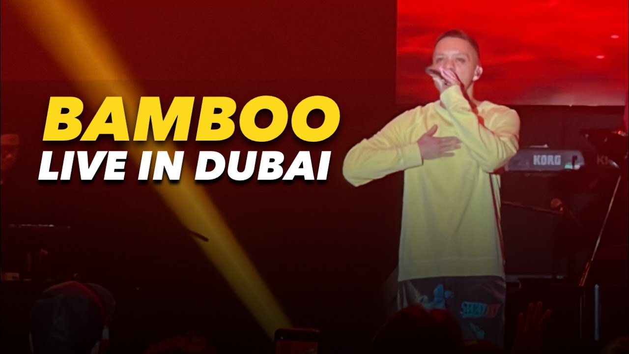 BAMBOO LIVE IN DUBAI 2022 || Full Hd - YouTube