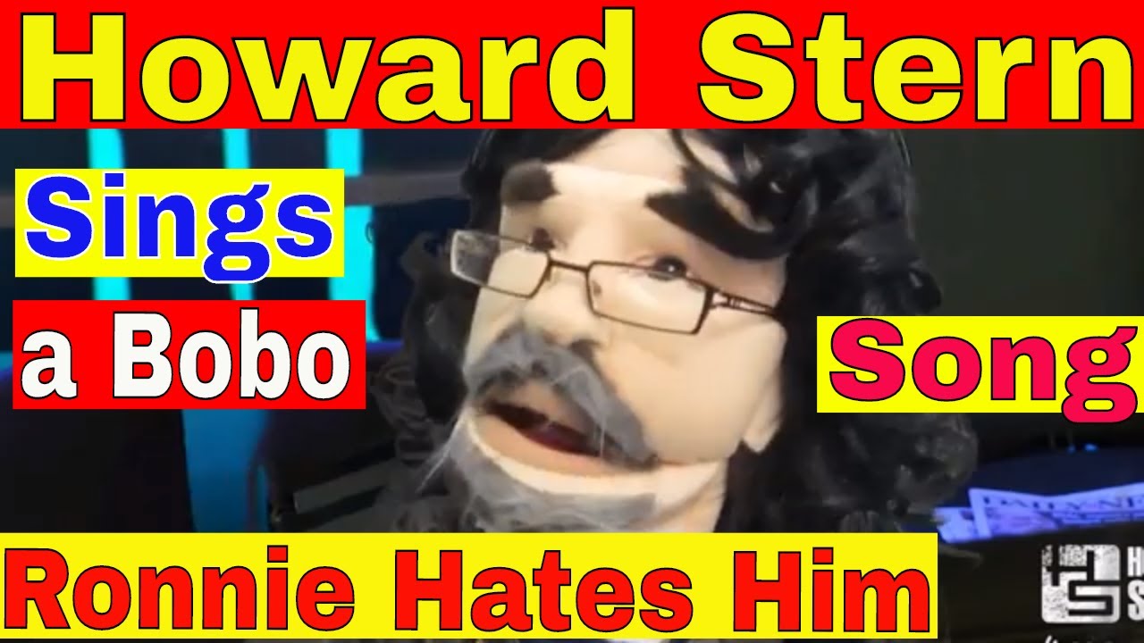 Howard Stern Puppet Sings a Bobo Song & Ronnie Hates Him - YouTube