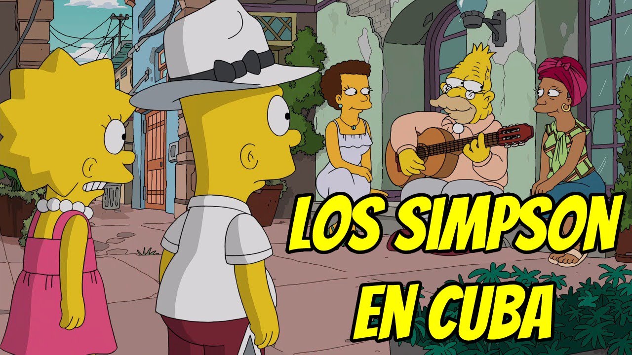 Los Simpson - Los Simpson van a Cuba - YouTube