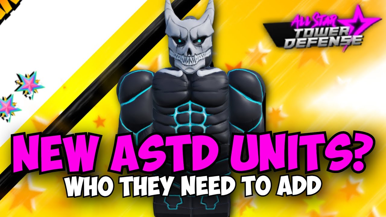 All New ASTD Units & Who They Should Add Next! - YouTube