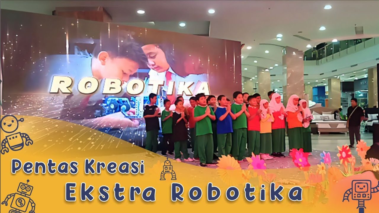 Pentas Kreasi Siswa Ekstra Robotika - YouTube