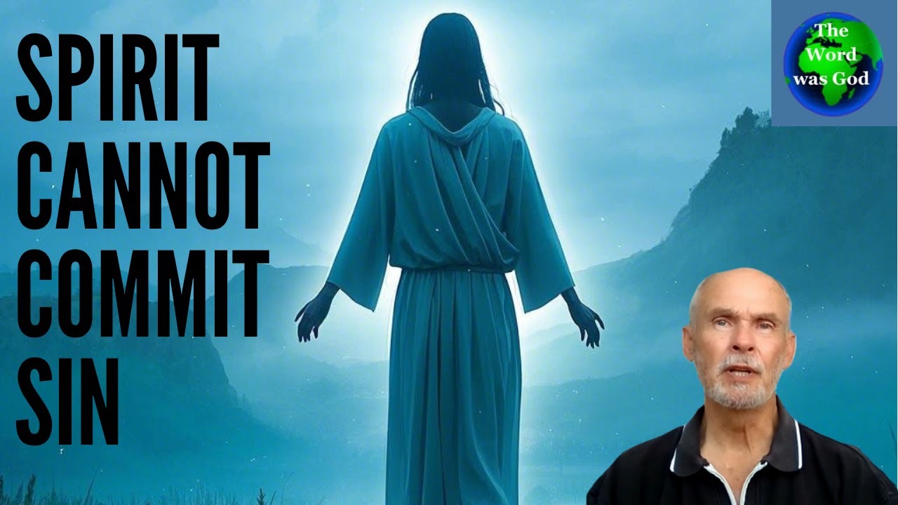 Spirit Cannot Commit Sin - YouTube