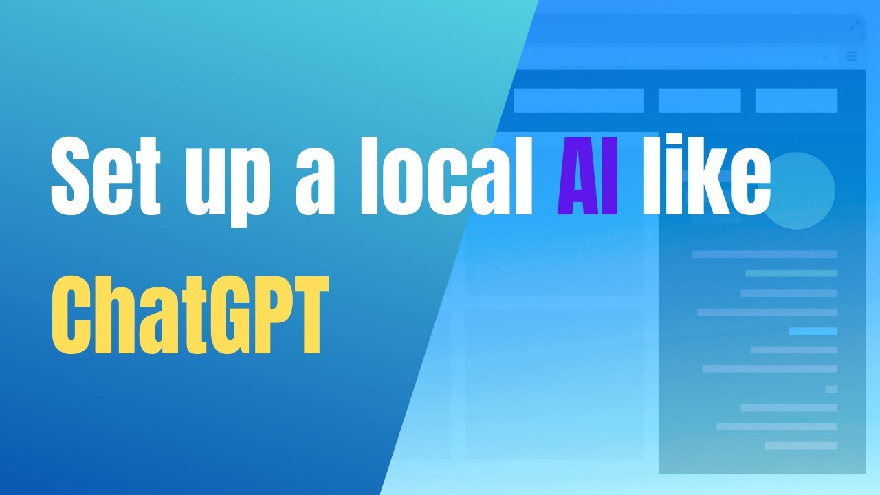 Set up a local AI like ChatGPT on your personal computer - YouTube