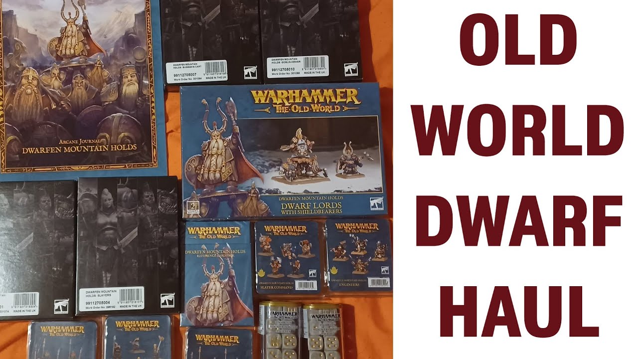 Warhammer The Old World Dwarf Haul - YouTube