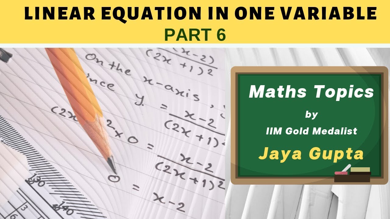 LINEAR EQUATION IN ONE VARIABLE/PART 6/ Age Related Problems - YouTube