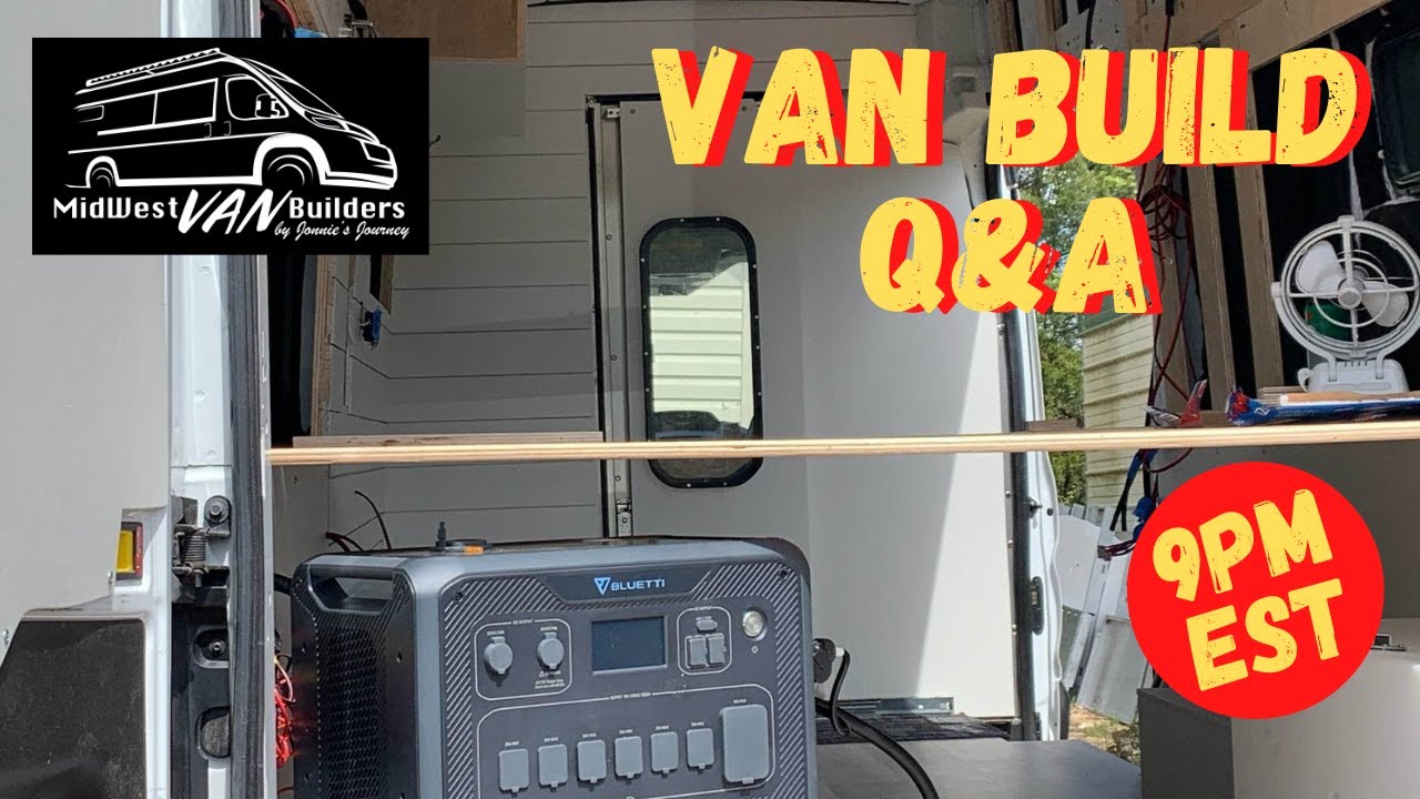 Van Build Q&A - YouTube