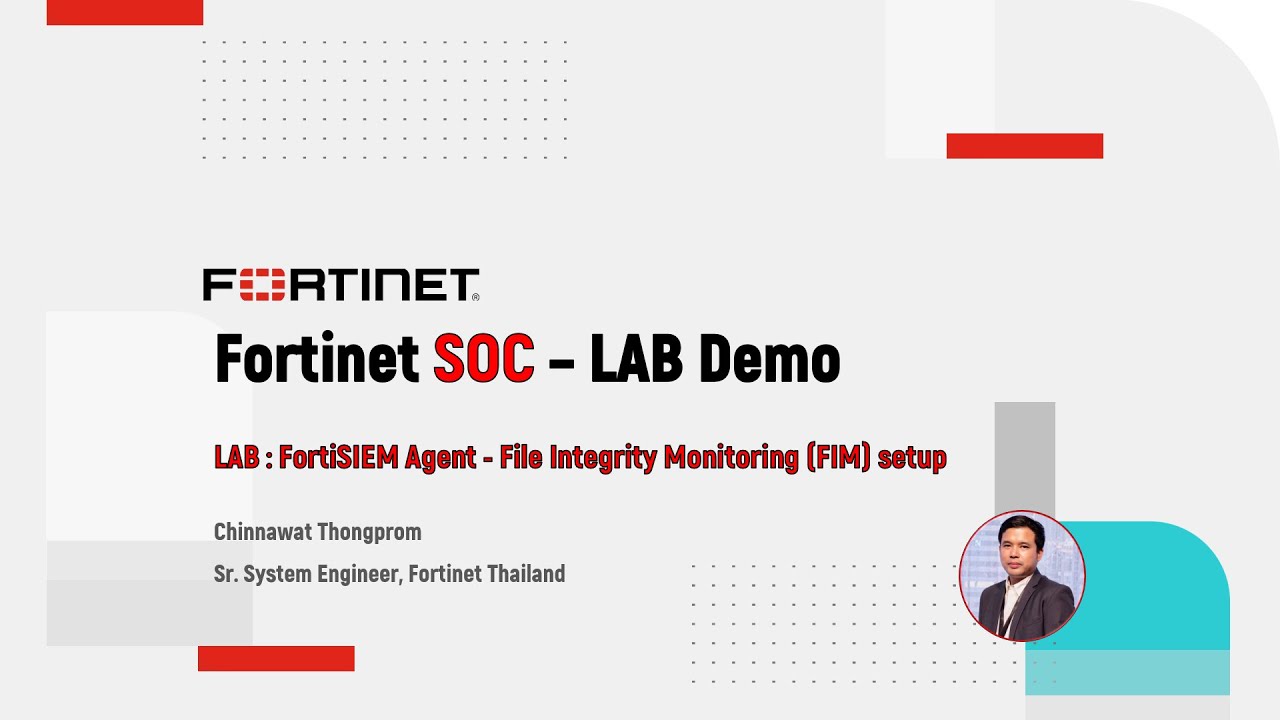 Fortinet SOC – LAB Demo: FortiSIEM Agent - File Integrity Monitoring ...