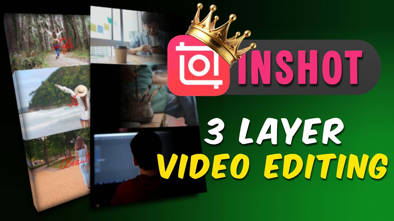 How to Create 3 Layer Effects in InShot ( COMPLETE tutorial! ) - YouTube