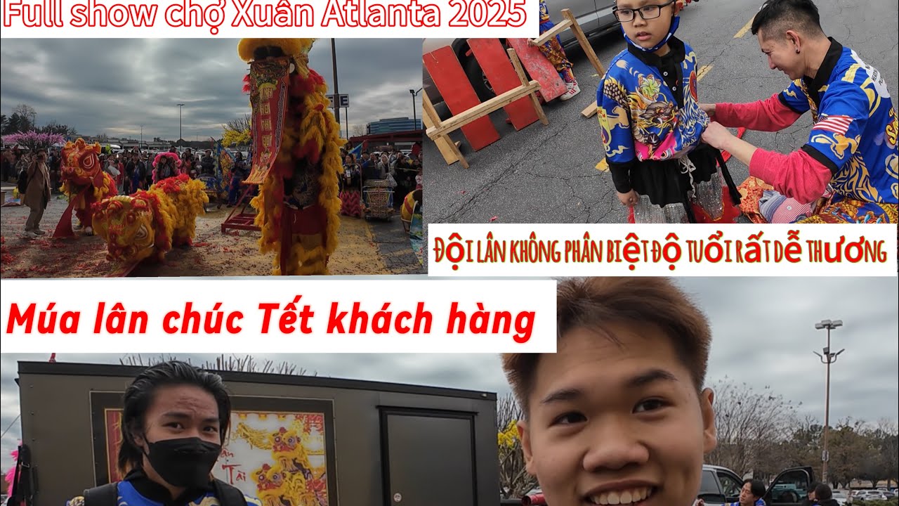 Fullshow (uncut) Chợ hông Kông Farmers Market Atlanta Múa Lân chúc Tết ...