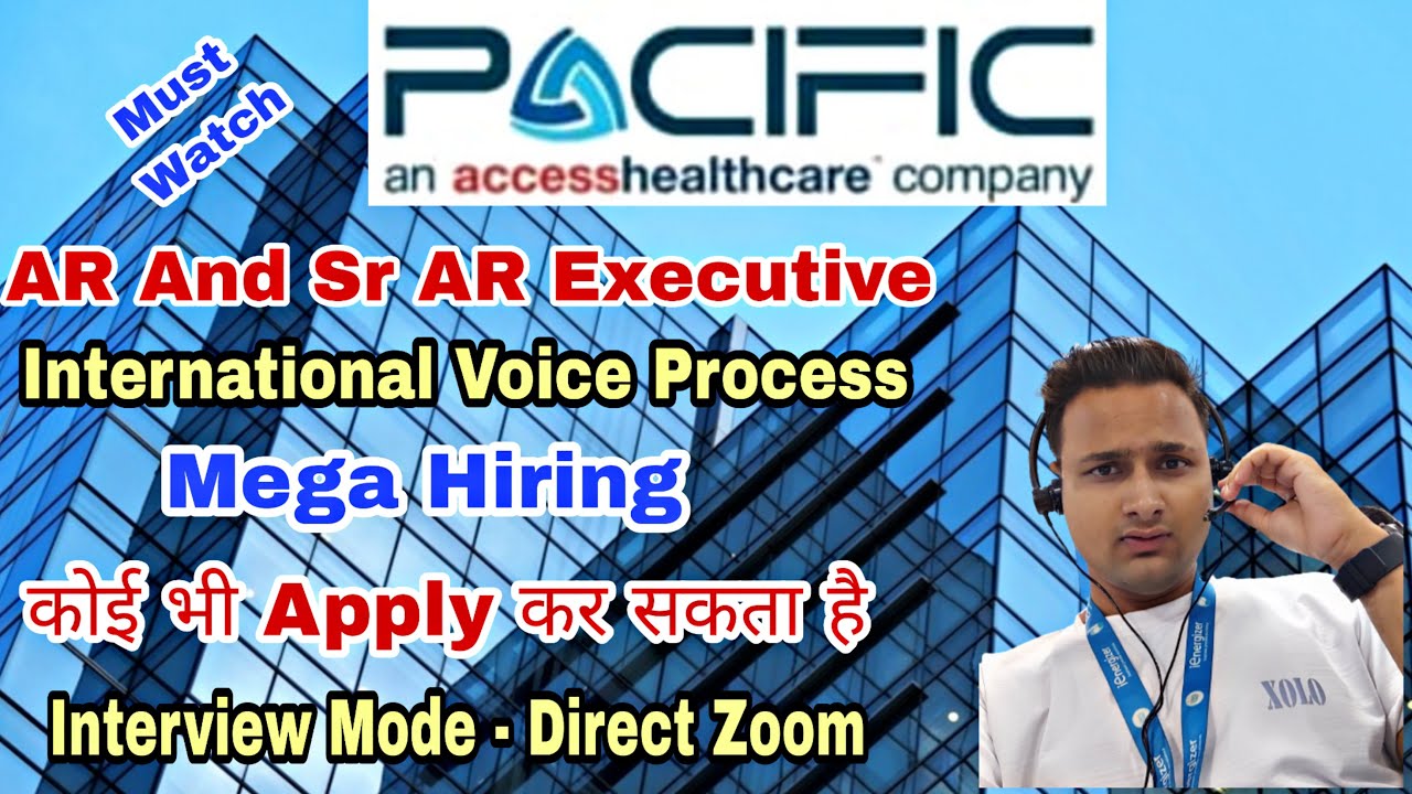 Pacific hiring for AR Executive And Sr Ar Executive | International ...