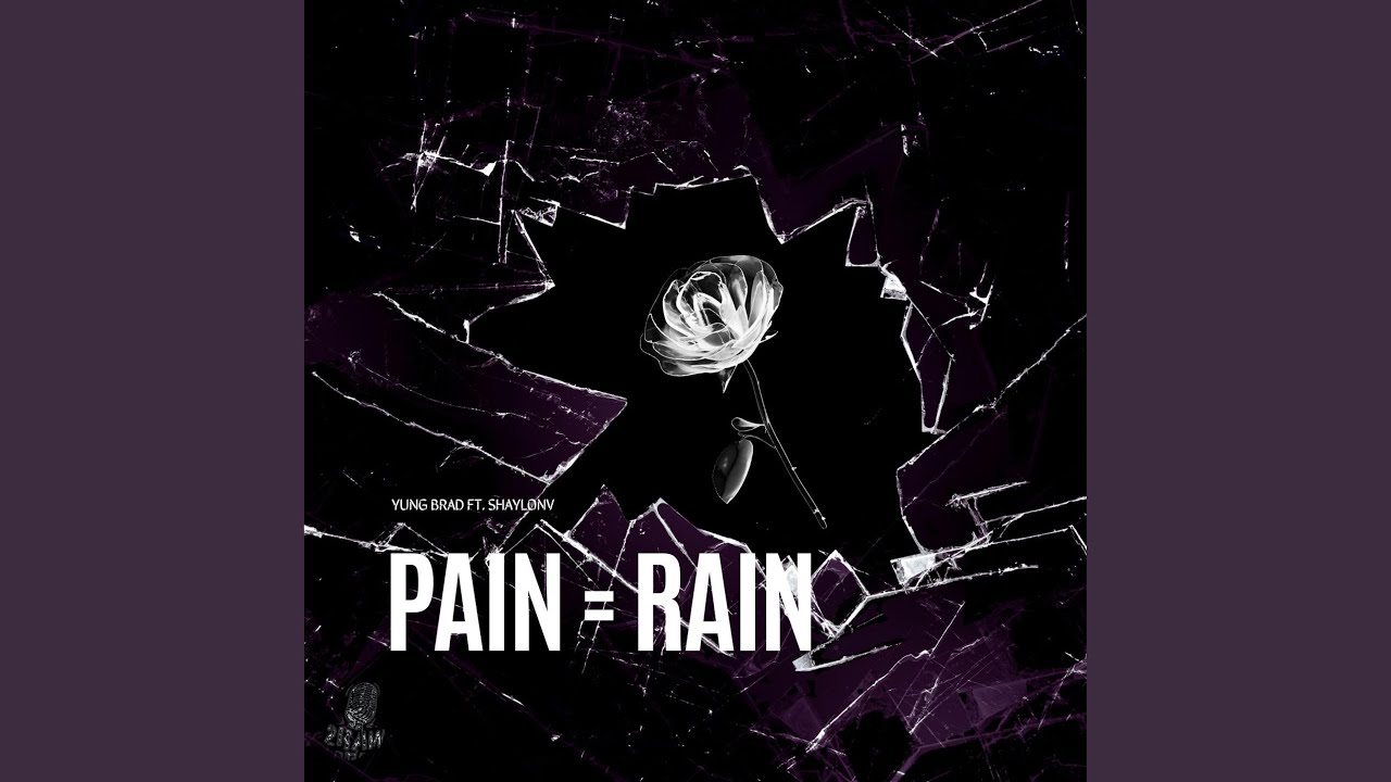 Pain = Rain (feat. ShaylonV) - YouTube