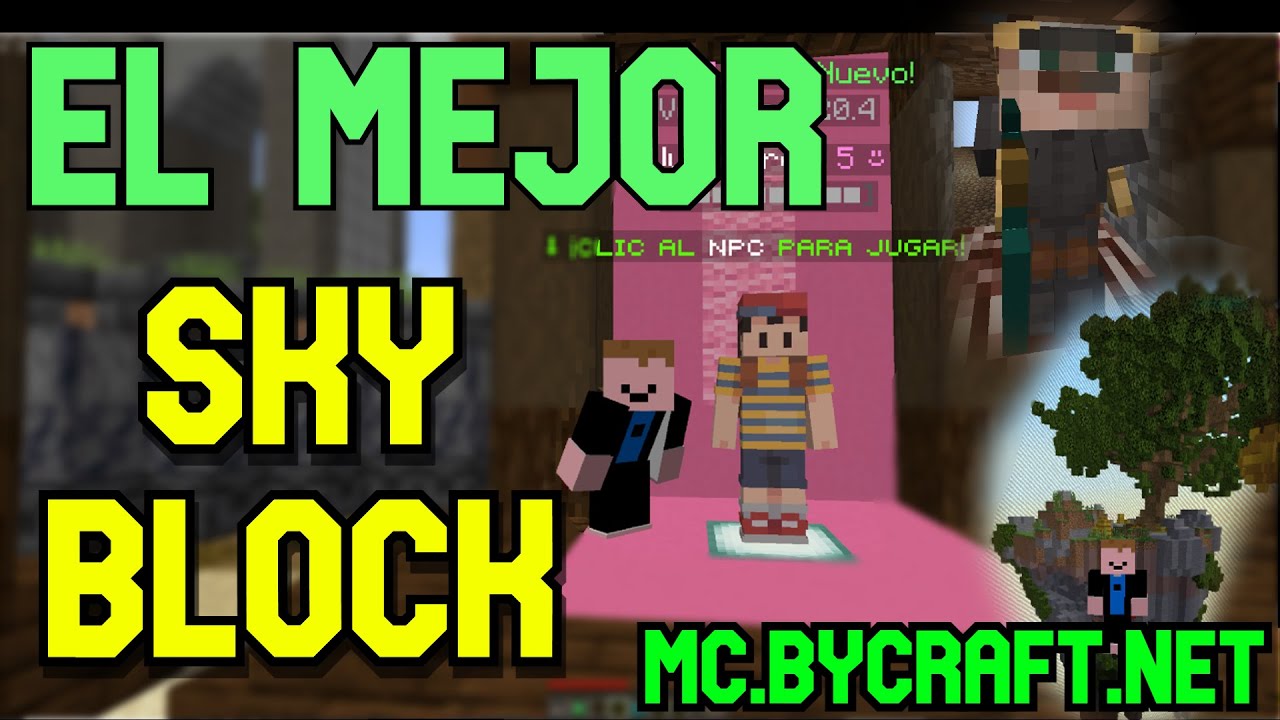 El Mejor Skyblock en MC.Bycraft.net! - YouTube