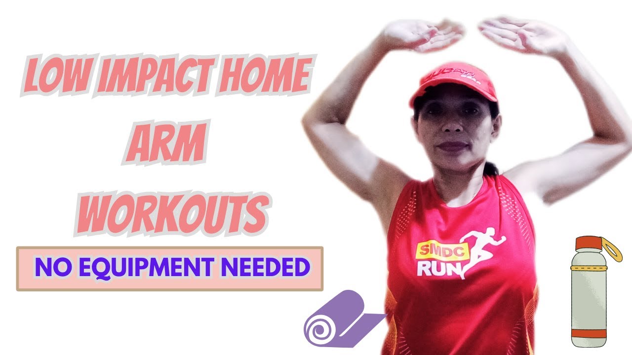LOW IMPACT HOME ARM WORKOUTS | NO EQUIPMENT NEEDED | ARMS |@EthelAllera ...