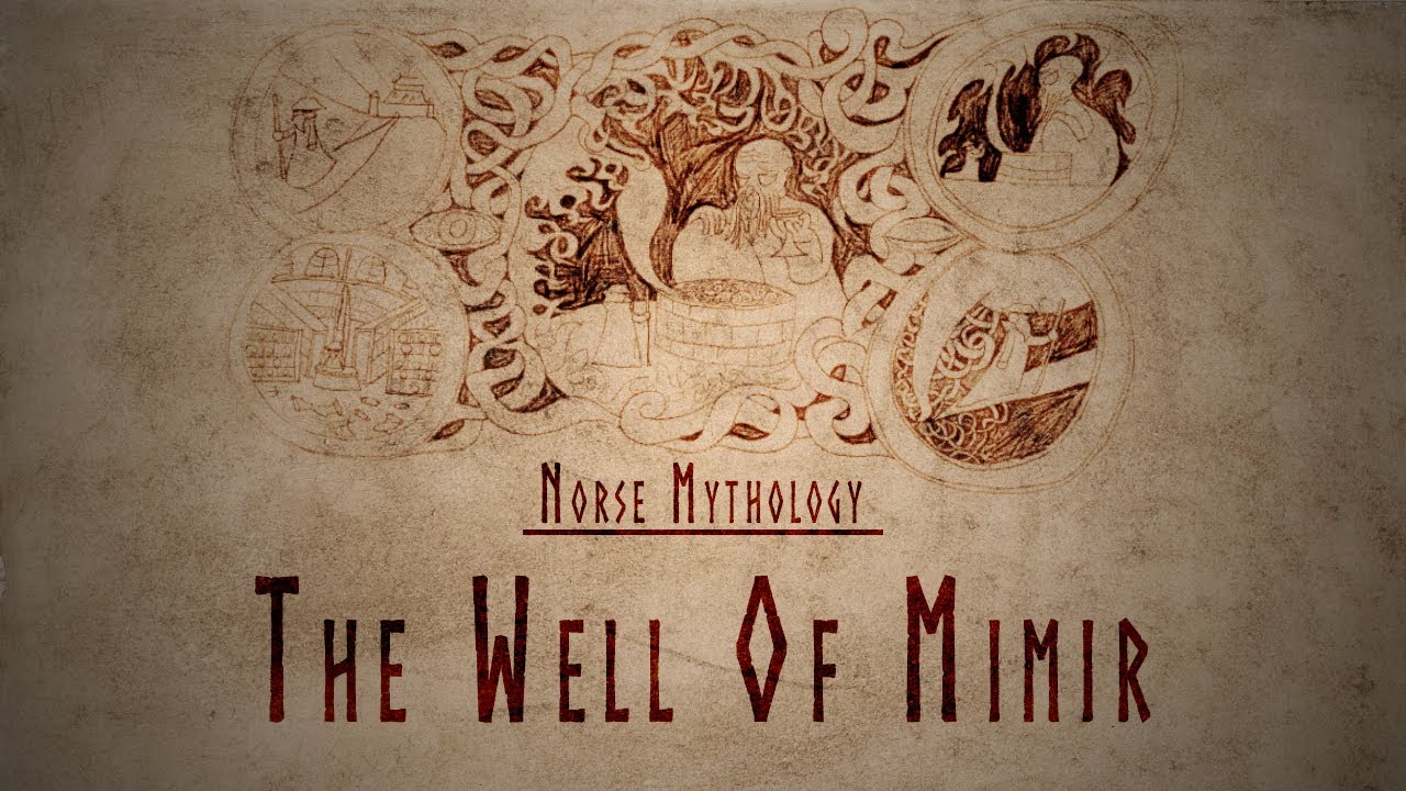 Norse Mythology | Episode 5 - The Well Of Mimir - YouTube