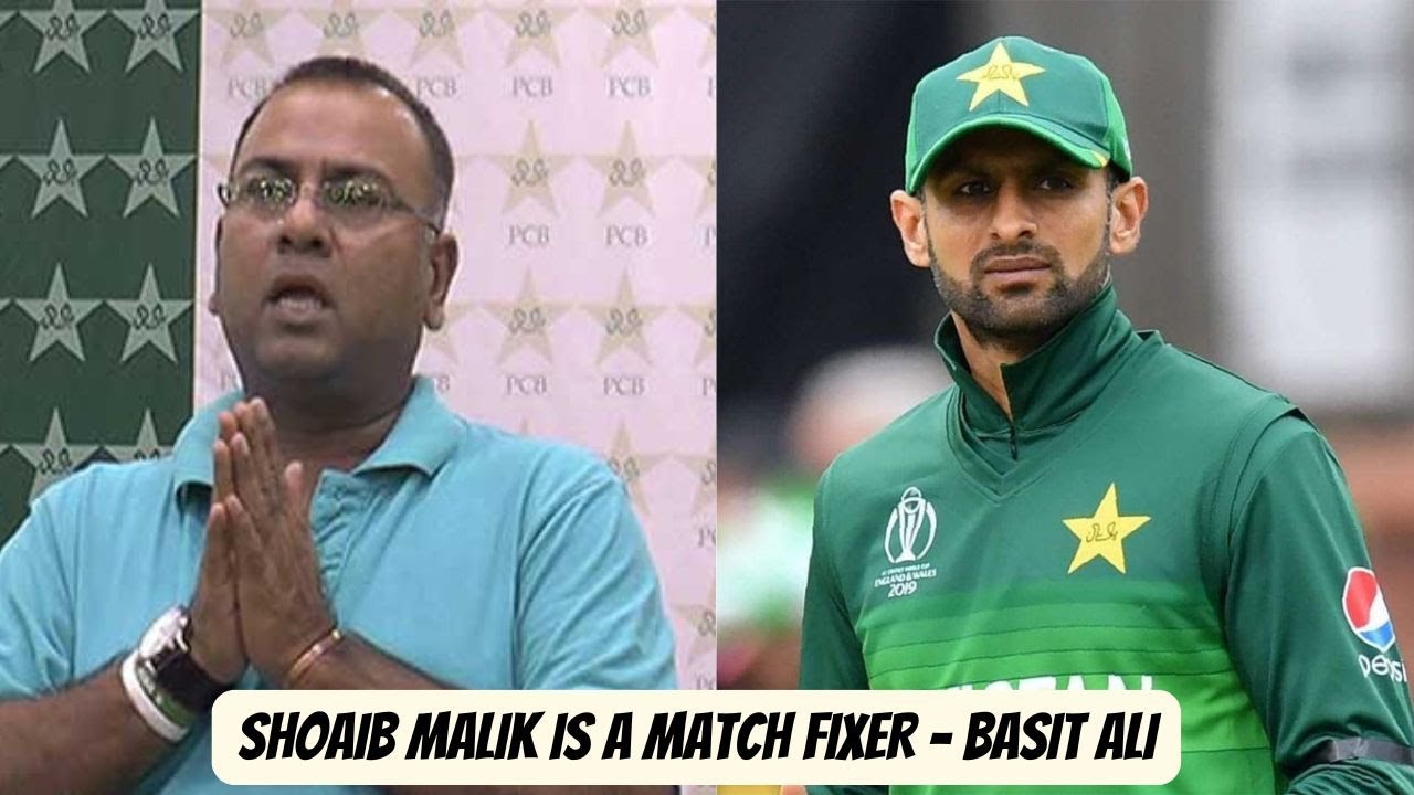 Shoaib Malik is a match fixer and Babar Azam should be captain of Sialkot Stallions - Basit Ali ...