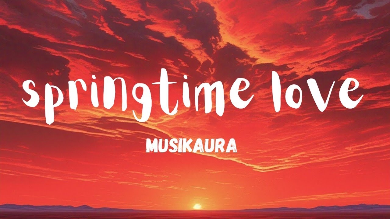 Springtime Love ( Lyrics ) 🎧 | New Love Song | - YouTube