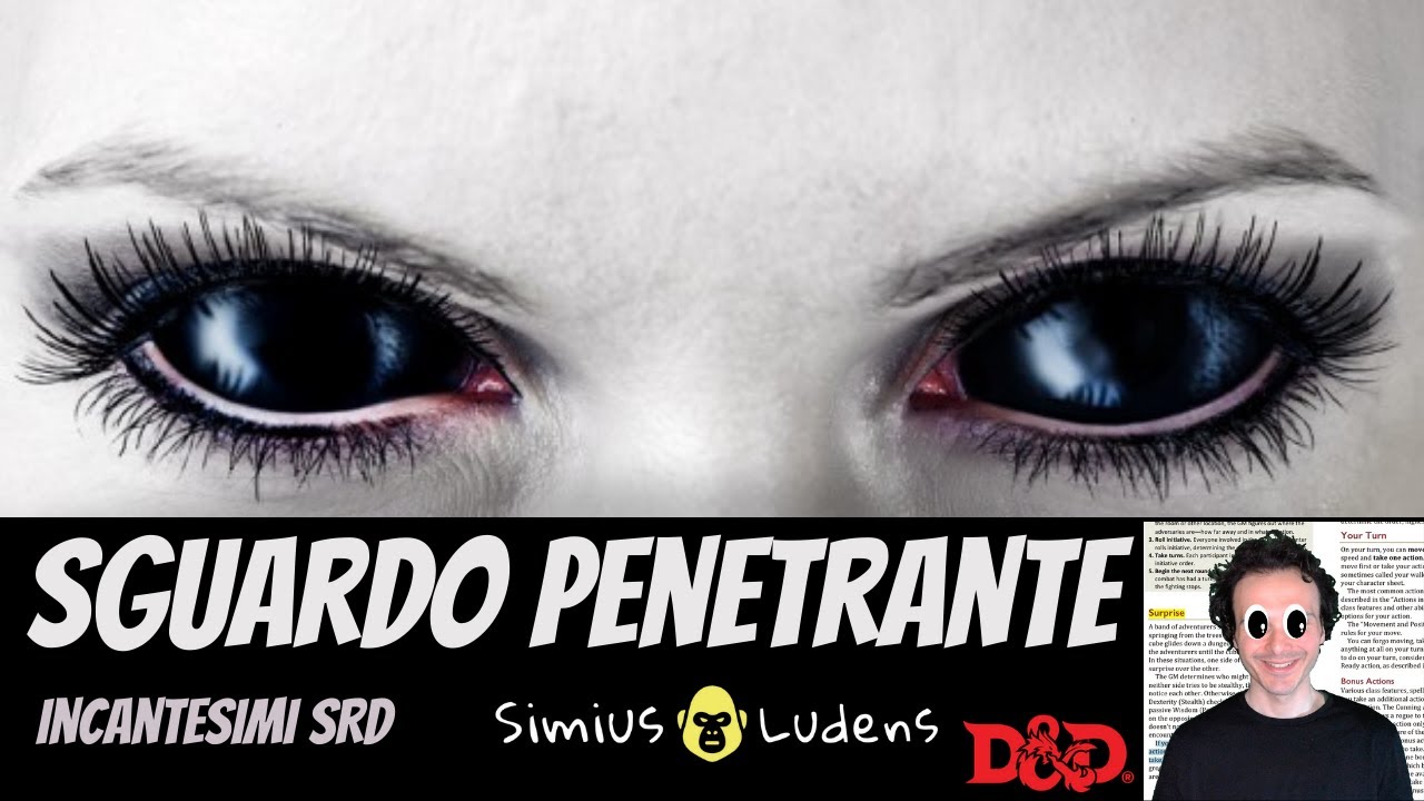 [D&D 5e][SRD]Sguardo Penetrante - Eyebite - Simius Ludens - YouTube