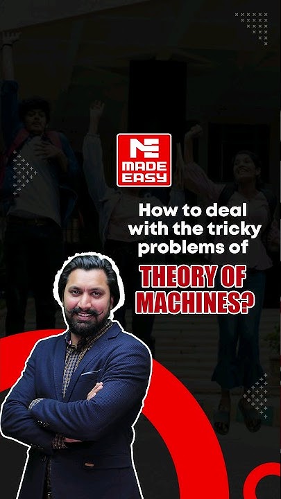 Theory Of Machines | Problem-Solving Strategy | MADE EASY - YouTube