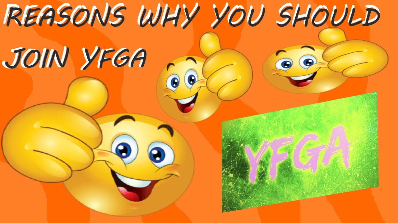 REASONS WHY YOU SHOULD JOIN YFGA - YouTube
