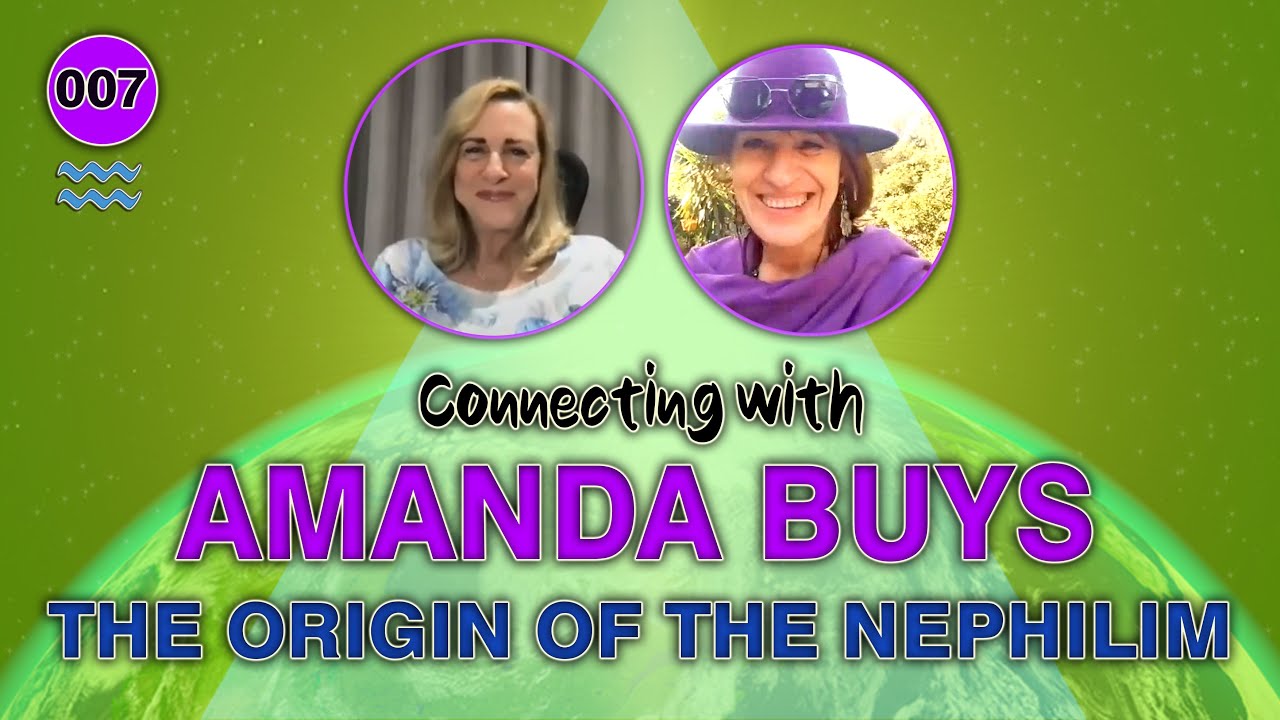 with AMANDA BUYS on THE ORIGIN OF THE NEPHILIM GENESIS 6 - YouTube