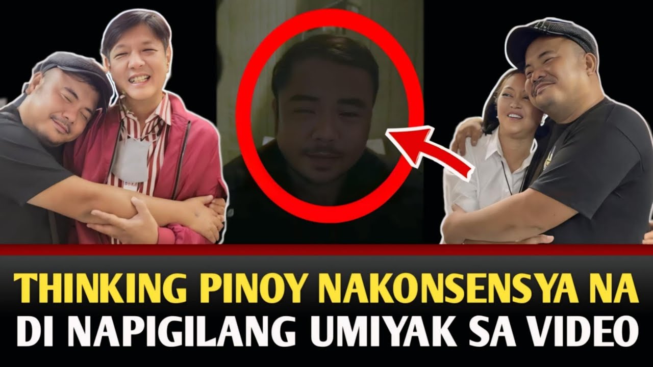 THINKING PINOY NAKONSENSYA NA, UMIIYAK HABANG GUMAGAWA NG VIDEO MESSAGE ...
