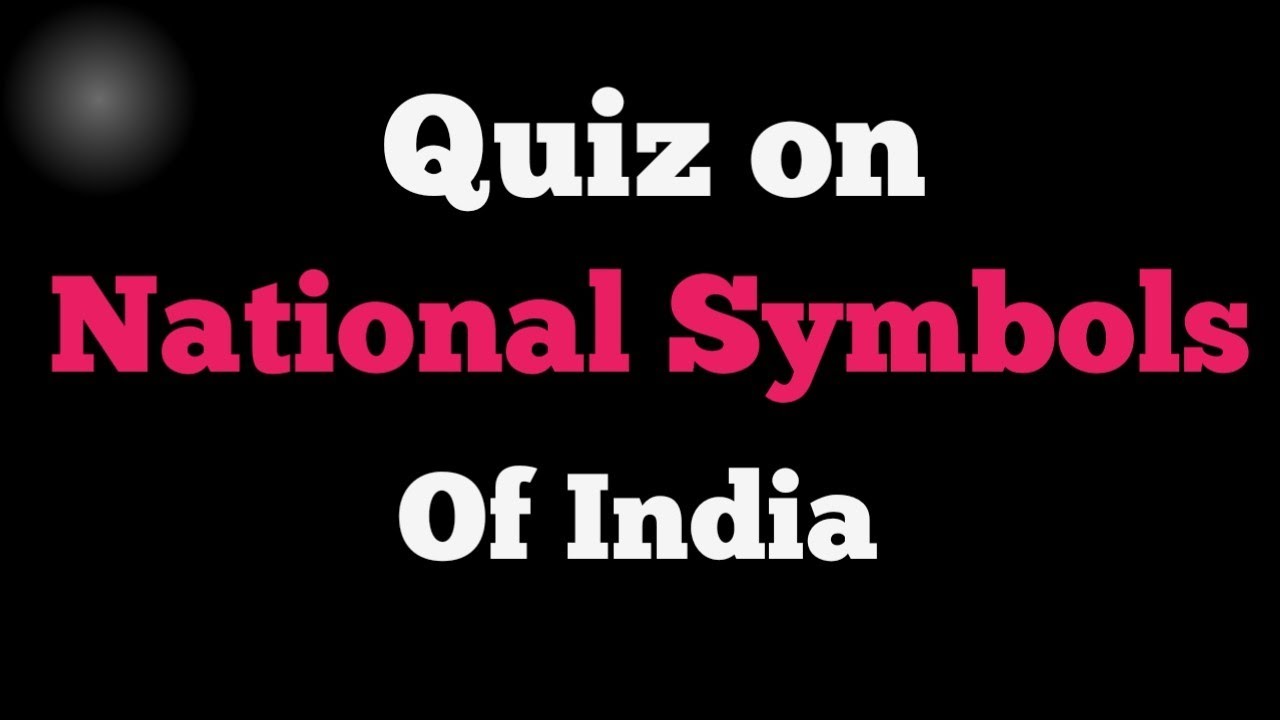 Quiz on National Symbols of India//Our National Symbols Questions and ...