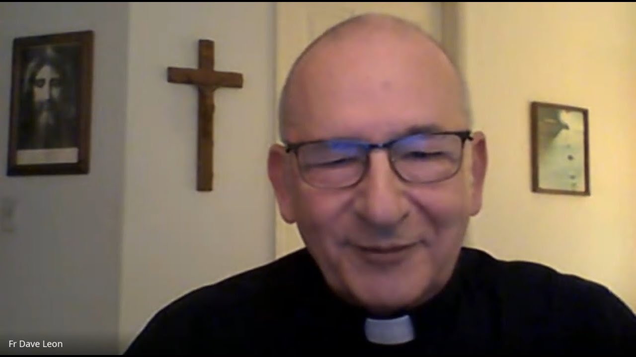Testimony and teaching of Fr Dave Leon - 8 March 2024 - YouTube