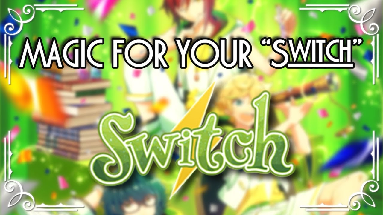 [앙스타 애니 엔딩곡] 스위치 (Switch) - Magic for your “Switch” - YouTube