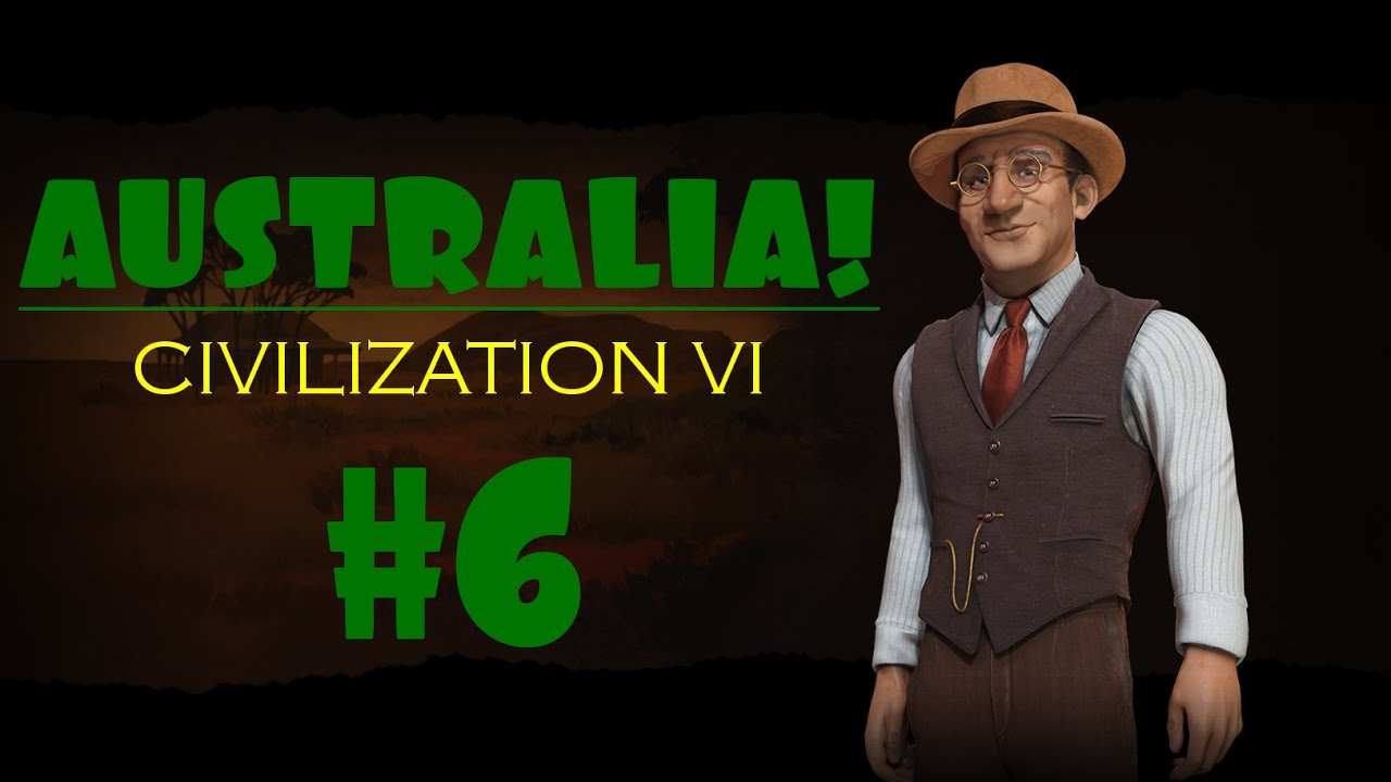 Civilization 6 Gameplay - Australia/Deity - Episode 6: Outback Station ...