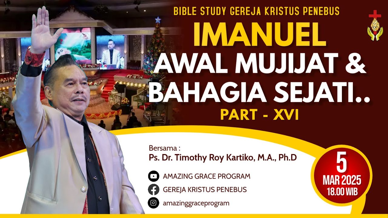 BIBLE STUDY GEREJA KRISTUS PENEBUS - PS. DR. TIMOTHY ROY M.A. Ph.D ...