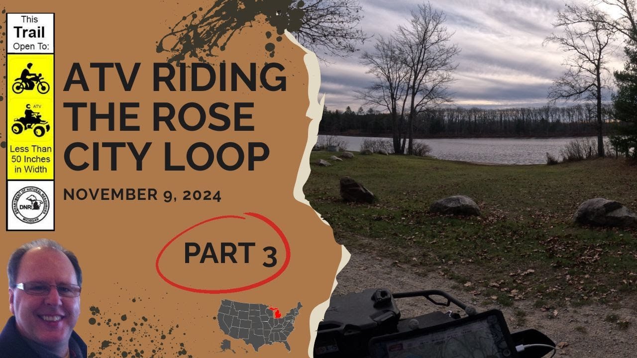 ATV Riding the Rose City Loop - Part 3 - YouTube